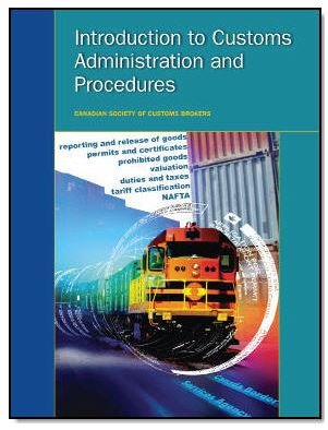 Introduction to customs Administration and Procedures: The Canadian ...