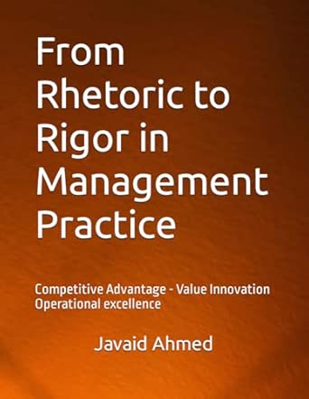 Amazon.com: From Rhetoric to Rigor in Management Practice: Competitive ...