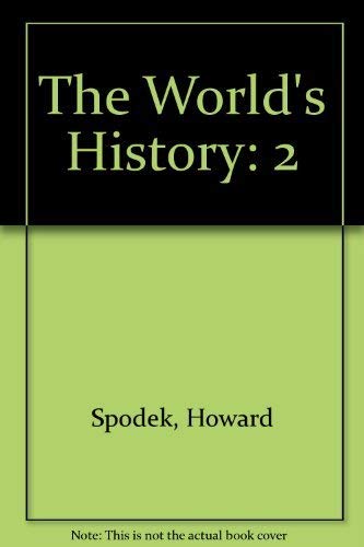 Amazon.com: The World's History: 9780136428282: Spodek, Howard: Books