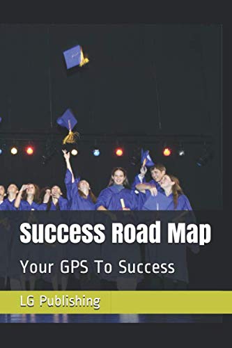 Amazon.com: Success Road Map: Your GPS To Success: 9781075210877 ...