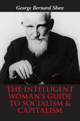 『The Intelligent Woman's Guide to Socialism & - 読書メーター