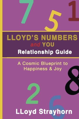 LLoyds Numbers and You Relationship Guide: A Cosmic Way To Better ...