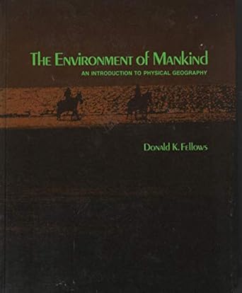 Environment of Mankind: Introduction to Physical Geography : Buy Online ...