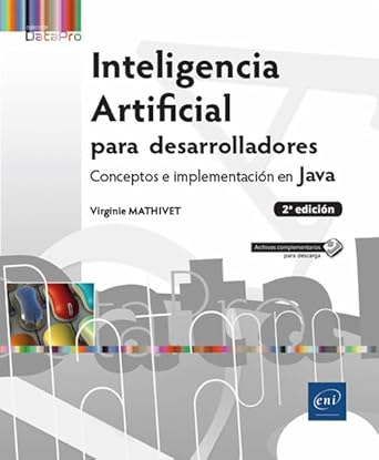 Amazon.it: Inteligencia Artificial para desarrolladores. Conceptos e implementación en Java ...