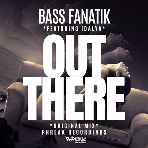 Play Out There by Bass Fanatik feat. Idalya on Amazon Music