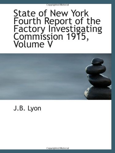 Amazon.com: State of New York Fourth Report of the Factory ...