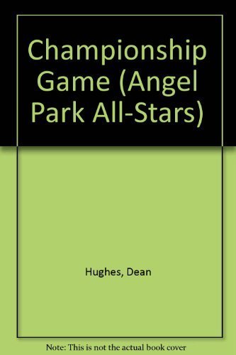 CHAMPIONSHIP GAME #8 ANGEL PAR (Angel Park All-stars): Hughes, Dean ...