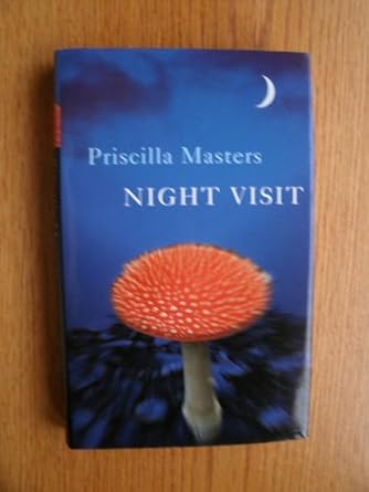 Night Visit: Priscilla Masters: 9780333730720: Amazon.com: Books