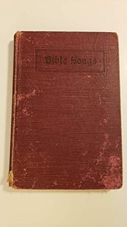 BIBLE SONGS - A Collection of Psalms Set to Music for Use in Church and ...