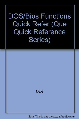 Amazon | DOS and Bios Functions Quick Reference (Que Quick Reference ...