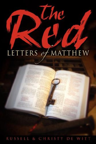 Amazon | The Red Letters of Matthew | Dewitt, Russell | Christian Living