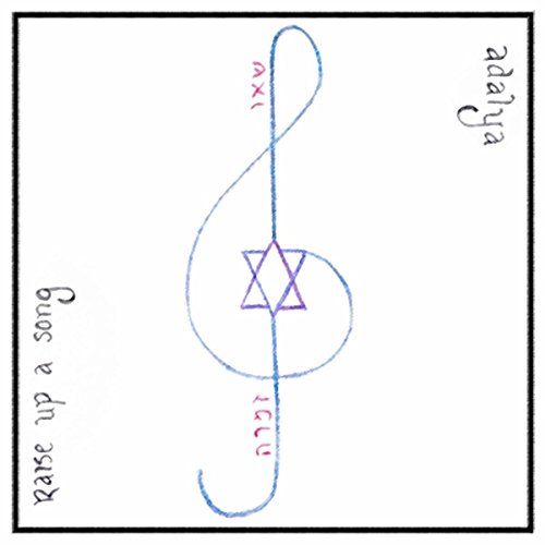 Play Raise Up a Song by Adalya on Amazon Music