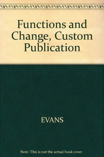 Functions and Change, Custom Publication: 9780618282333: Amazon.com: Books
