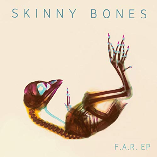 Amazon MusicでSkinny BonesのF.A.R. EPを再生する