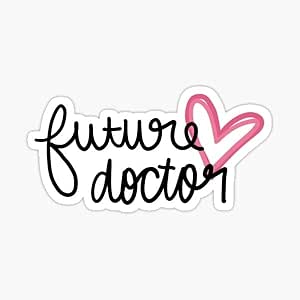 Amazon.com: Future Doctor Sticker | Vinyl | Decal for, Window, Laptop ...