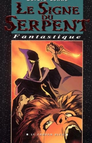 Amazon.com: Le signe du serpent: 9782914088244: Gérard Lenne: Books