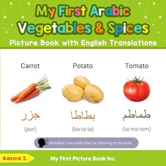 My First Arabic Vegetables & Spices Picture Book with English ...