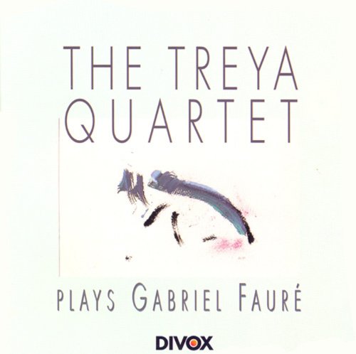 Amazon.com: Treya Quartet: Treya Quartet Plays Gabriel Fauré : Treya ...