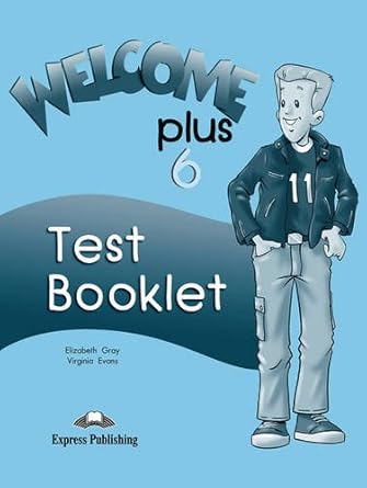 Welcome Plus 6: Virginia Evans Elizabeth Gray: 9781843252870: Amazon ...