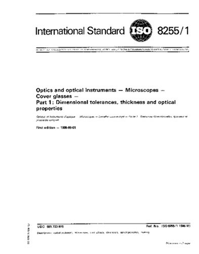 ISO 8255-1:1986, Optics and optical instruments - Microscopes - Cover ...