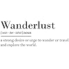 Amazon.com: Vinyl Wall Art Decal - Wanderlust Definition - 10" x 26 ...