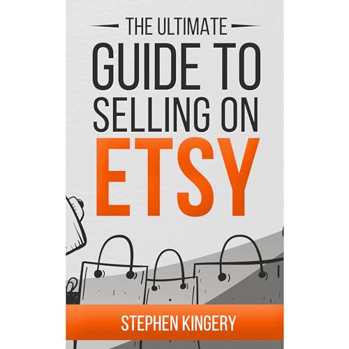 Amazon.com: The Ultimate Guide to Selling on Etsy (Audible Audio ...