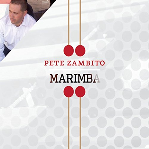 Amazon.com: Marimba : Pete Zambito: Digital Music