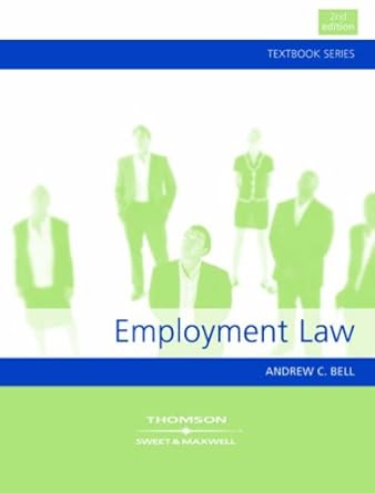 Employment Law (Textbook): Amazon.co.uk: Andrew C. Bell, Helen Desmond ...