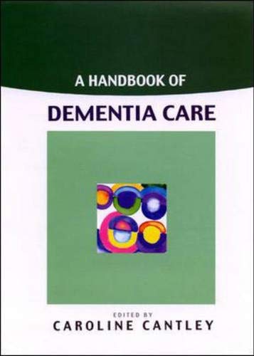 A Handbook of Dementia Care: 9780335203840: Medicine & Health Science ...