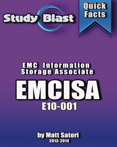 Study Blast EMCISA: EMC Information Storage Associate: E20-001 ...
