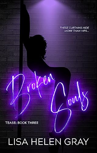 Broken Souls (Tease Book 3) - Kindle edition by Helen Gray , Lisa ...