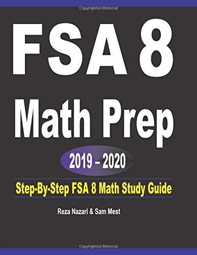 Amazon | FSA 8 Math Prep 2019 – 2020: Step-By-Step FSA 8 Math Study ...