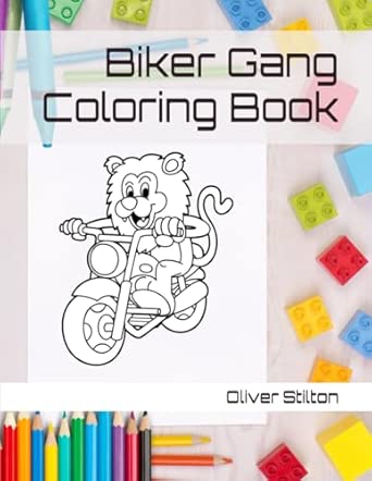 Biker Gang Coloring Book: Have Fun Coloring! Fantastic Activity Book ...
