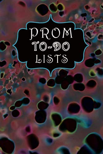 Prom To-Do-Lists: Planner Checklists: Skye, Creative: 9798603462165 ...