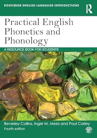 Amazon.com: Practical English Phonetics and Phonology: A Resource Book for Students (Routledge ...