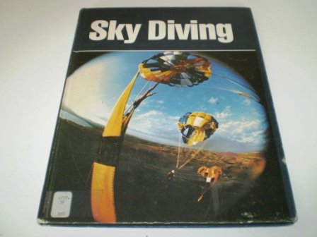 Skydiving: Uwe Beckmann: 9780706126242: Amazon.com: Books