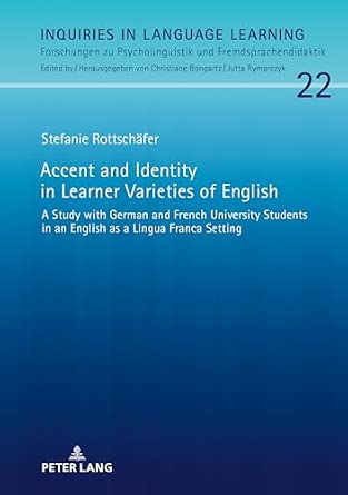 Amazon.com: Accent and Identity in Learner Varieties of English: A ...