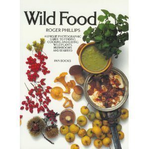 Wild Food by Roger Phillips (1988-03-06): Roger Phillips: Amazon.com: Books