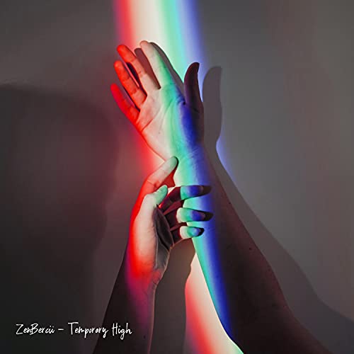Temporary High de ZenBercii en Amazon Music Unlimited
