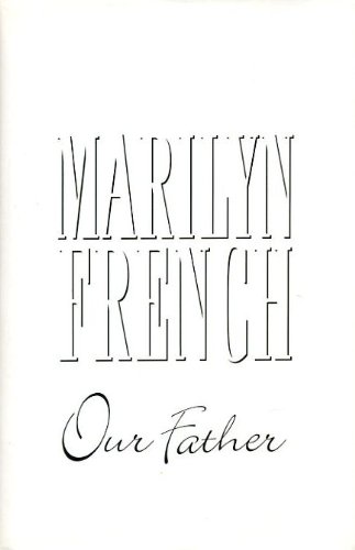 Our Father: French, Marilyn: 9780241131626: Amazon.com: Books