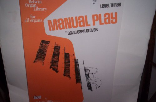 Manual Play: For All Organs, Level 3 | Amazon.com.br