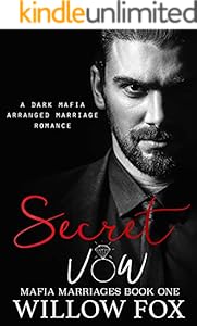 Secret Vow: A Dark Mafia Arranged Marriage Romance (Mafia Marriages Book 1) - Kindle edition by ...