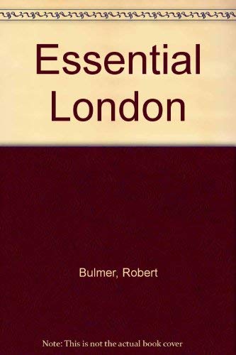 Essential London : Bulmer, Robert: Amazon.in: Books