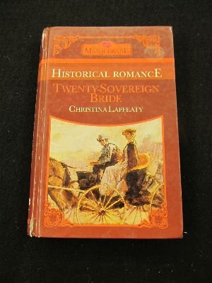 Twenty-sovereign Bride: Laffeaty, Christina: 9780263749304: Amazon.com ...