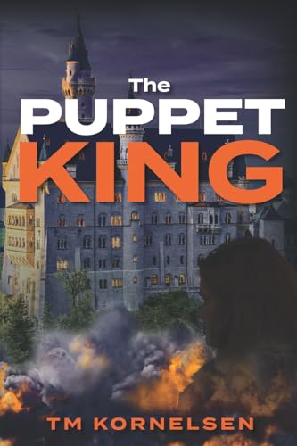 Book review of The Puppet King - Readers' Favorite: Book Reviews and ...