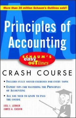 Principles of Accounting (Schaum's Easy Outlines Crash Course): Lerner ...