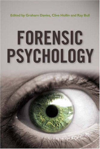 Amazon.com: Forensic Psychology: 9780470058336: Davies, Graham M ...