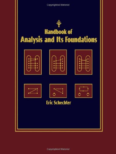 Handbook of Analysis and Its Foundations: Schechter, Eric ...