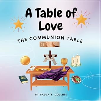 A Table of Love: Collins, Paula Y.: 9798882899263: Amazon.com: Books