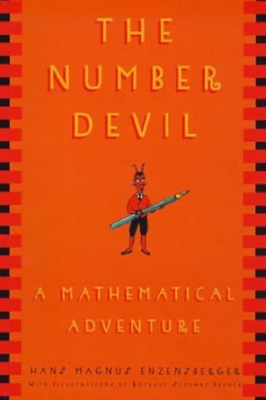 Amazon | The Number Devil: A Mathematical Adventure | Enzensberger, Hans Magnus, Berner, Rotraut ...